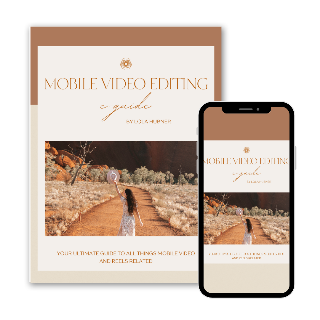 Mobile Video Editing E-Guide – Lola Hubner